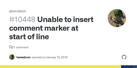 Unable To Insert Comment Marker At Start Of Line · Issue 10448 · Atom