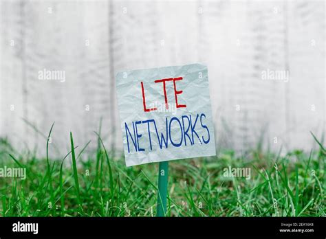 Handwriting Text Lte Networks Conceptual Photo Fastest Network Connection Available For
