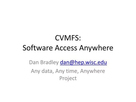 ppt cvmfs software access anywhere powerpoint presentation free