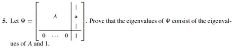 Solved A A Let V Prove That The Eigenvalues Of Y Chegg Com