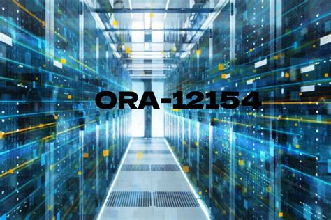 Best Ora 12154 Tnscould Not Resolve The Connect Identifier Specified