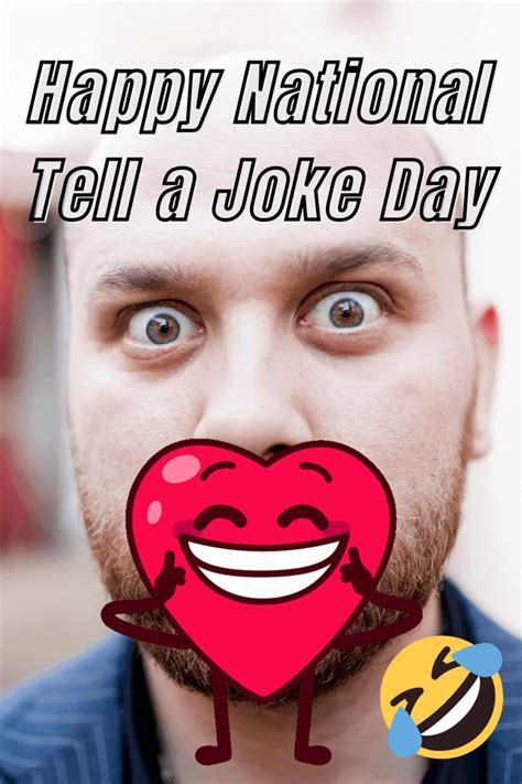 Happy National Tell A Joke Day Funny Comedy Movies Fart Jokes