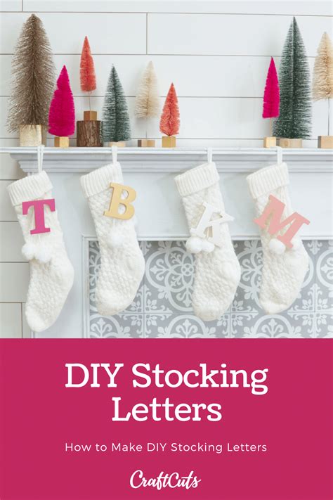 How To Make Diy Stocking Letters