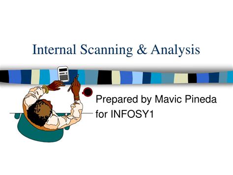 Ppt Internal Scanning And Analysis Powerpoint Presentation Free