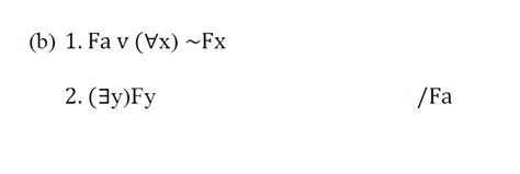Solved Use The Derivation Method Quantificational Logic To