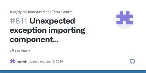 Unexpected Exception Importing Component Custom Components Tapo Control After Upgrading To