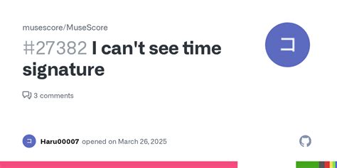 I Cant See Time Signature · Issue 27382 · Musescoremusescore · Github