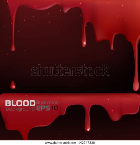 Dripping Blood Vector Illustration Eps Stock Vector Royalty Free Shutterstock