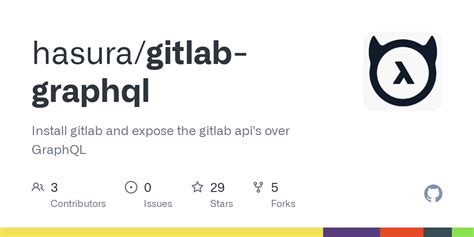 GitHub Hasura Gitlab Graphql Install Gitlab And Expose The Gitlab Api S Over GraphQL