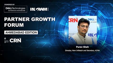 Purav Shah Director Hem Infotech And Secretary Acma Partner Growth