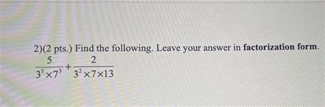 Solved 2 2 Pts Find The Following Leave Your Answer In