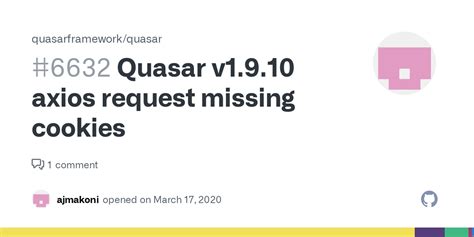 quasar v1 9 10 axios request missing cookies · issue 6632