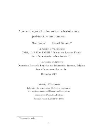 A Genetic Algorithm For Robust Schedules In A Just In Time Environment