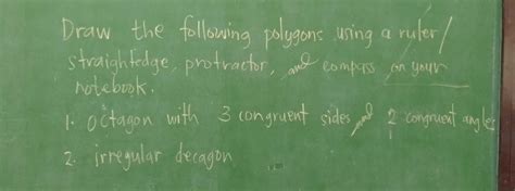 Draw The Following Polygons Using A Ruler StudyX