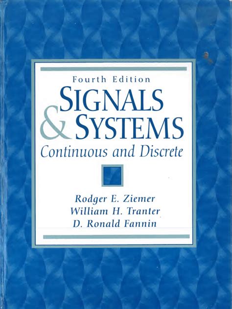 Signals And Systems Continuous And Discrete By Rodger E Ziemer Z Pdf Fourier Transform