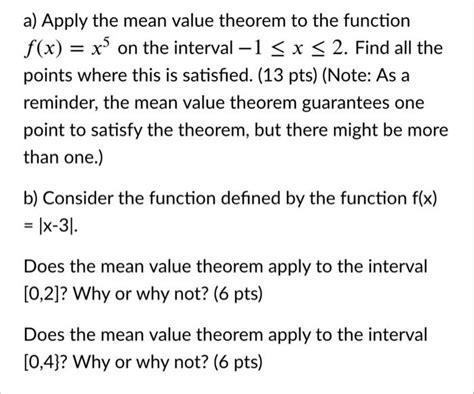 Solved A Apply The Mean Value Theorem To The Function Chegg Com