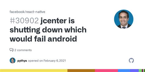 Jcenter Is Shutting Down Which Would Fail Android Issue Facebook React Native GitHub