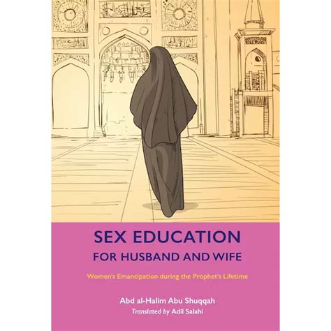 sex education for husband and wife volume 8 by abd al halim abu