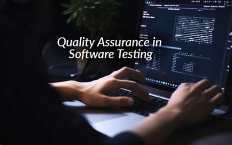 The Role Of Quality Assurance In Software Testing Motivity Labs