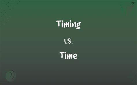 Timing Vs Time Whats The Difference