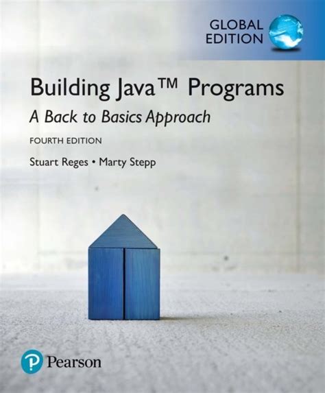 Building Java Programs A Back To Basics Approach Global Edition Drm Stepp Marty Ebook