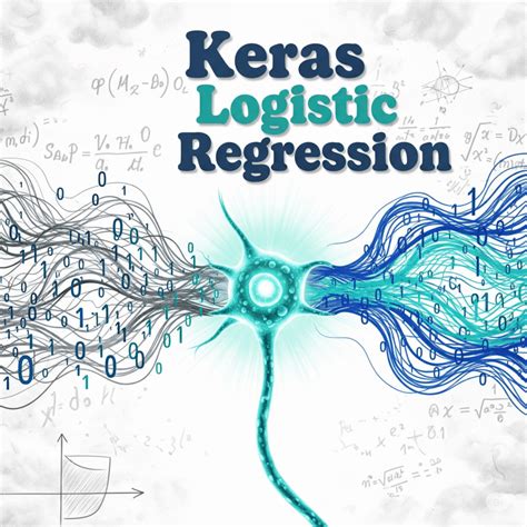 keras logistic regression complete tensorflow guide artificial