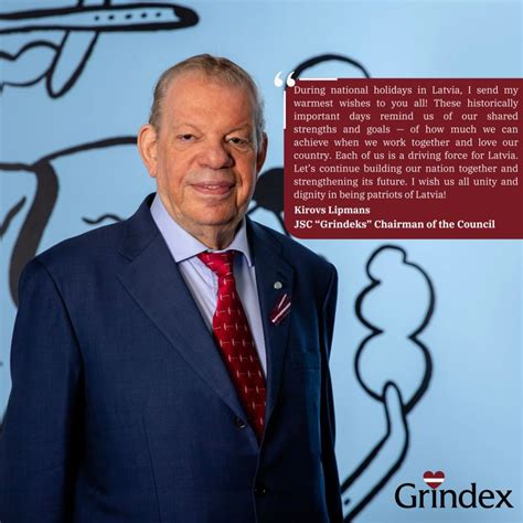 Jsc Grindeks Chairman Of The Council Kirovs Lipmans During National Holidays In Latvia I Send