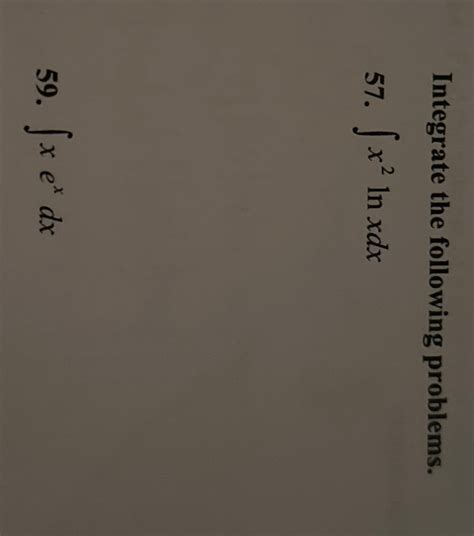 Solved Integrate The Following Chegg Com