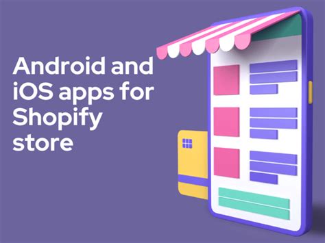 Android And Ios Apps For Your Shopify Store Upwork