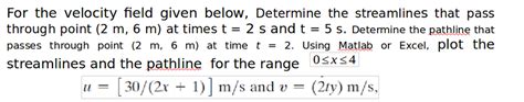 Solved For The Velocity Field Given Below Determine The