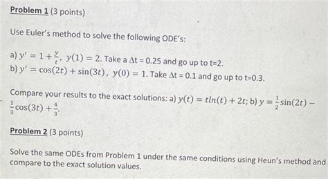 solved problem 1 3 points use euler s method to solve the