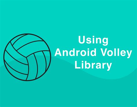android volley library for networking app snipp