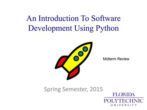 An Introduction To Software Development Software Development Midterm