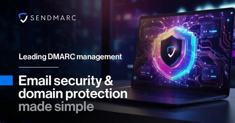 Simple Dmarc Email Security And Domain Protection Sendmarc