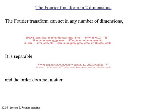 Reciprocal Space Fourier Transforms Outline Introduction To Reciprocal