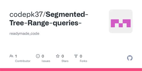 Github Codepk37segmented Tree Range Queries Readymadecode