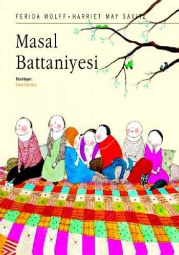 Ferida Wolff Harriet May Savitz Masal Battaniyesi
