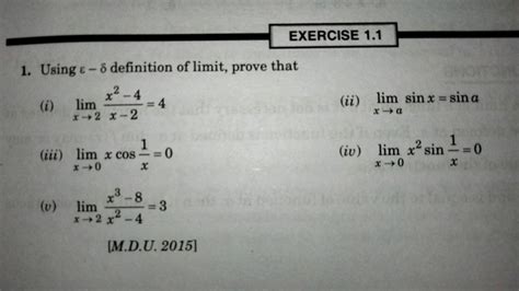 exercise 1 11 using ε−δ definition of limit prove that i limx→2 x−2x