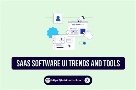 Saas Software Ui Trends Tools And Best Practices For 2025