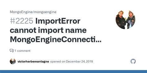 Importerror Cannot Import Name Mongoengineconnectionerror Since Last