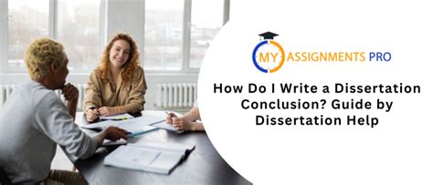How To Write A Strong Dissertation Conclusion Expert Tips And Guide How To Write A Strong Dissertation Conclusion Expert Tips And Guide