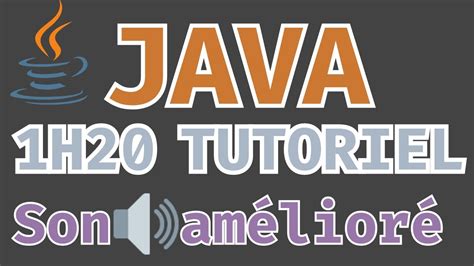 Apprendre Java De A à Z En 1h20 Tutoriel Pour Débutants Youtube