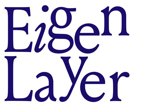 Eigen Layer là gì