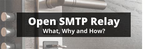 Open Smtp Relay Server What Why And How Mail250 An Ai Driven