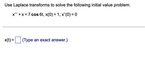 solved use laplace transforms to solve the following initial