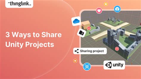 How To Share Your Unity Projects The Easy Way ThingLink Blog