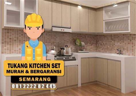 Tukang Kitchen Set Semarang Spesialis Kitchen Set Tukang Semarang