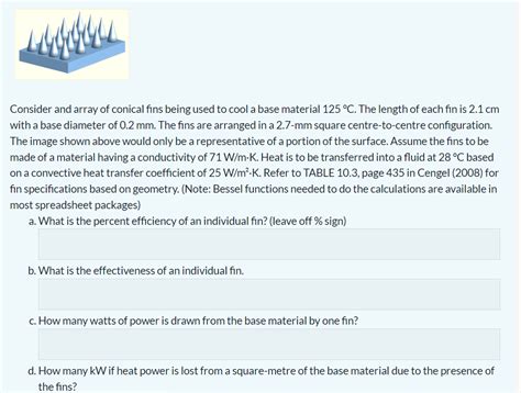 Solved A Consider And Array Of Conical Fins Being Used To
