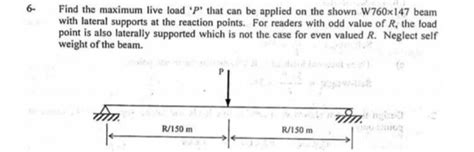 Solved Find The Maximum Live Load P That Can Be Applied On Chegg