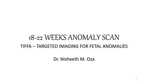 18 22 Weeks Anomaly Scan Pptx